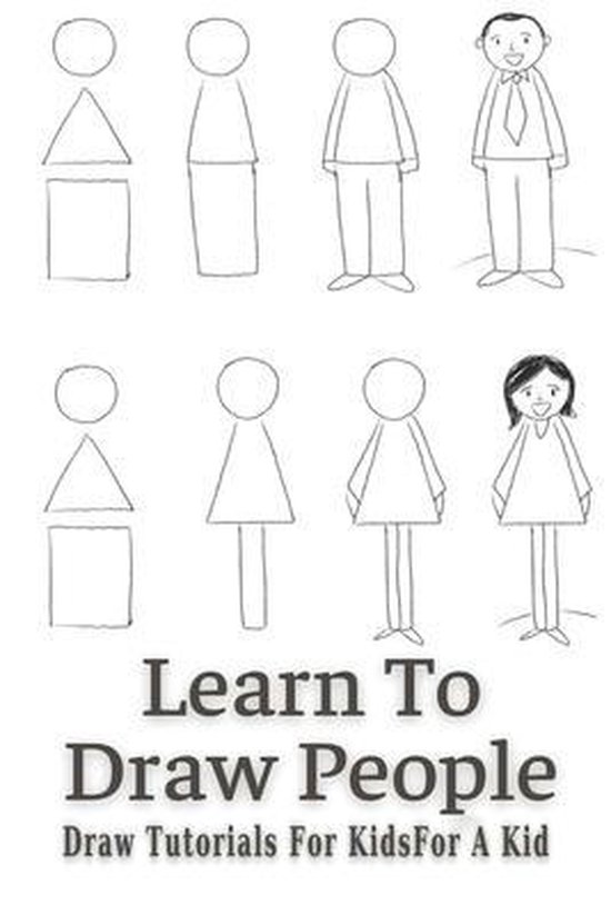 Learn To Draw People: Draw Tutorials For Kids, Luciano Dunnington ...