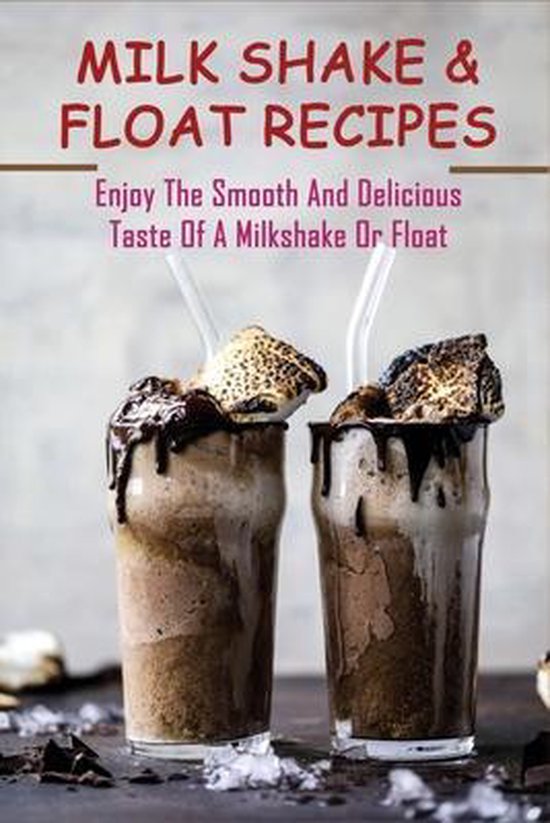Milk Shake & Float Recipes, Long Phommaseng | 9798533046367 | Boeken ...