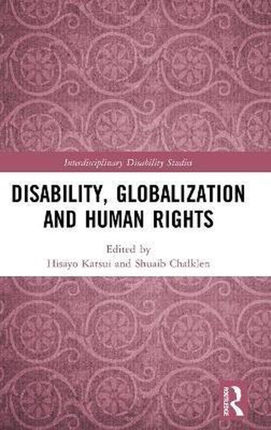 Interdisciplinary Disability Studies- Disability, Globalization and ...