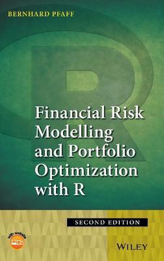 Financial Risk Modelling & Portfolio Opt, Bernhard Pfaff ...