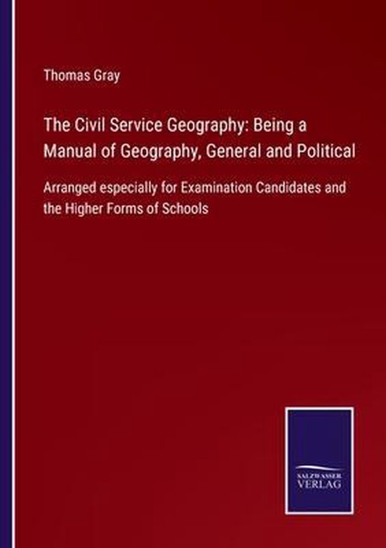 The Civil Service Geography, Thomas Gray | 9783752523386 | Boeken | bol