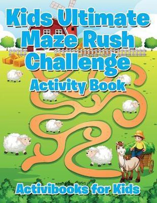 Kids Ultimate Maze Rush Challenge Activity Book, Activibooks For Kids ...