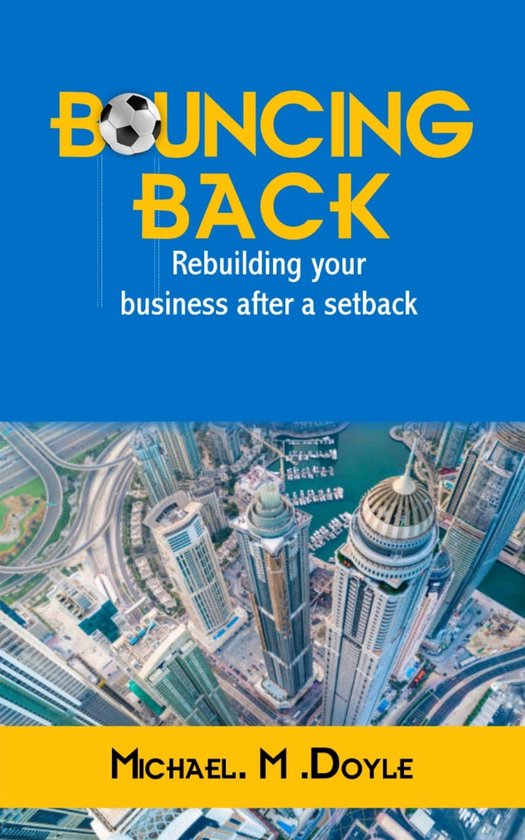 Bouncing Back (ebook), Michael M. Doyle | 1230006745844 | Boeken | bol.com