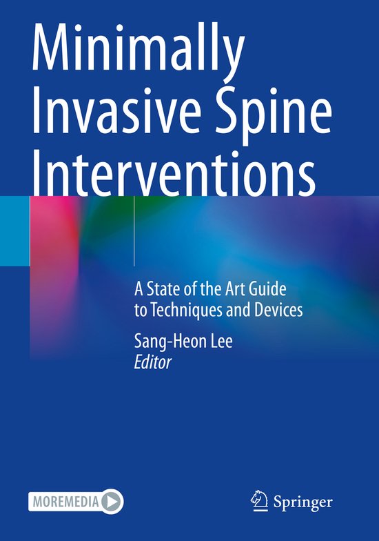 Minimally Invasive Spine Interventions | 9789811695490 | Boeken | bol.com