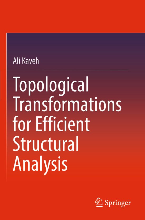 Topological Transformations for Efficient Structural Analysis | 9783031123023 | Ali... | bol.com
