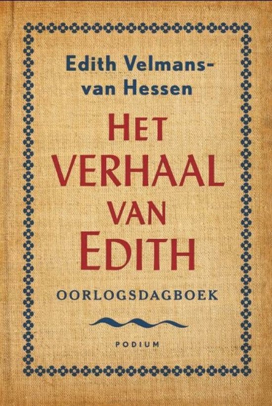 Het verhaal van Edith, Edith Velmans - van Hessen | 9789057595264 ...