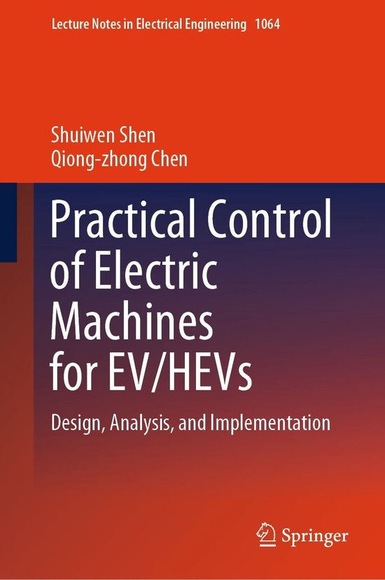 Lecture Notes in Electrical Engineering 1064 - Practical Control of ...
