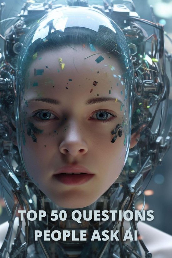 Top 50 Questions People Ask AI (ebook), Luka Nikolic | 9798223870234 ...