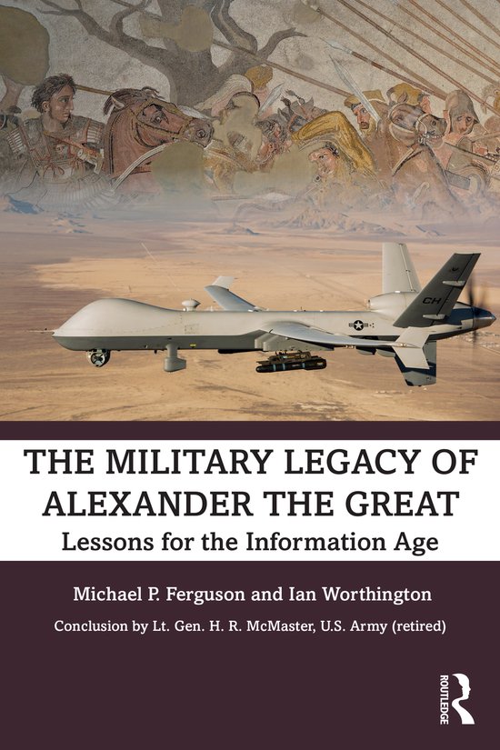 The Military Legacy of Alexander the Great | 9780367512323 | Michael P ...