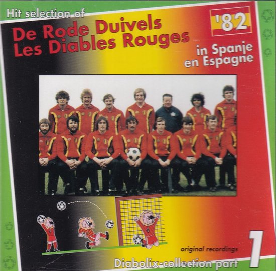 De Rode Duivels In Spanje '82 - Diabolix-colllectie Part 1, various ...