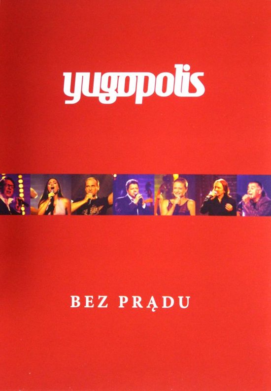 Yugopolis: Bez Prądu [DVD], Yugopolis | Muziek | bol