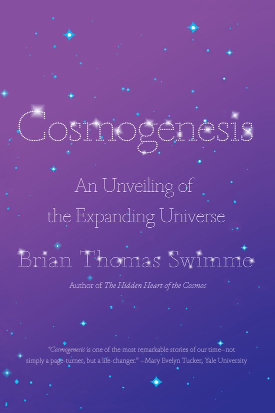 Cosmogenesis - Brian Swimme over de evolutie van bewustzijn en het ...