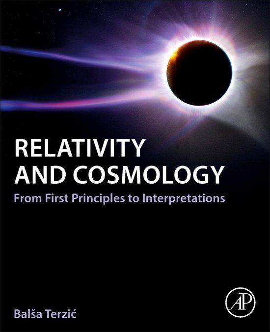 Relativity and Cosmology (ebook), Balša Terzić | 9780443235436 | Boeken | bol