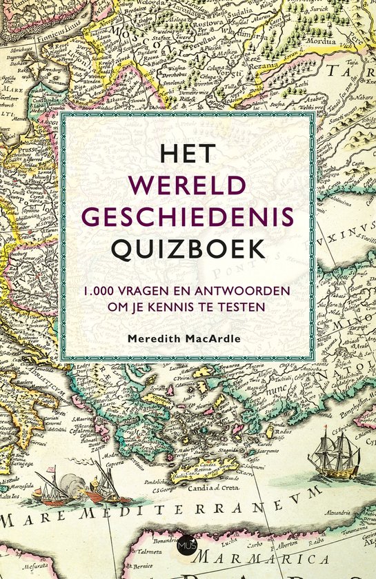 Het Wereldgeschiedenis quizboek - Logische puzzels - Raadsels | bol