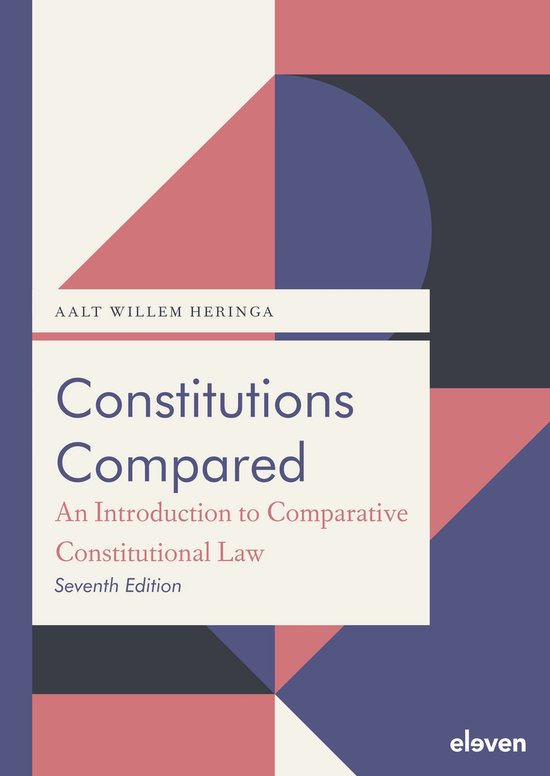 Constitutions Compared (7th ed.) | 9789462364196 | Aalt Willem Heringa ...