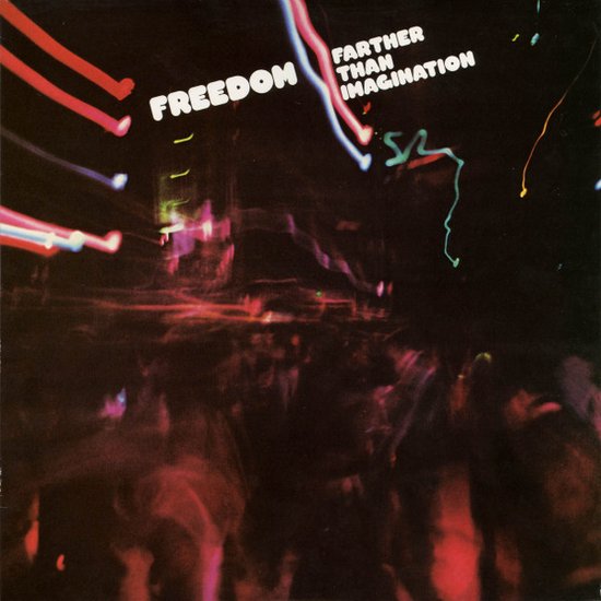 Freedom – Farther Than Imagination - LP, Freedom | Muziek | bol