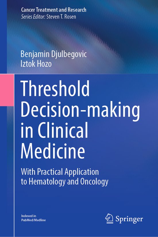 Cancer Treatment and Research- Threshold Decision-making in Clinical Medicine |... | bol