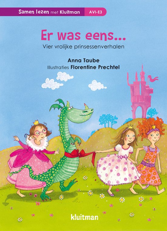 Samen lezen met Kluitman - Er was eens…, Anna Taube | 9789020672565 ...