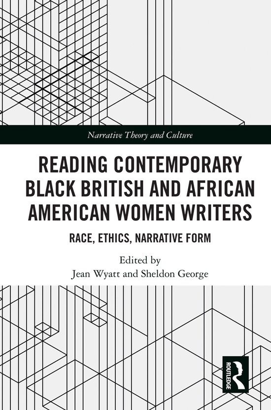 Narrative Theory and Culture- Reading Contemporary Black British and ...