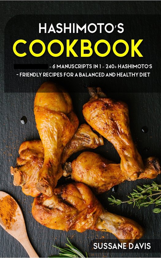 Hashimoto’s Cookbook (ebook), Sussane Davis | 6610000478453 | Boeken | bol