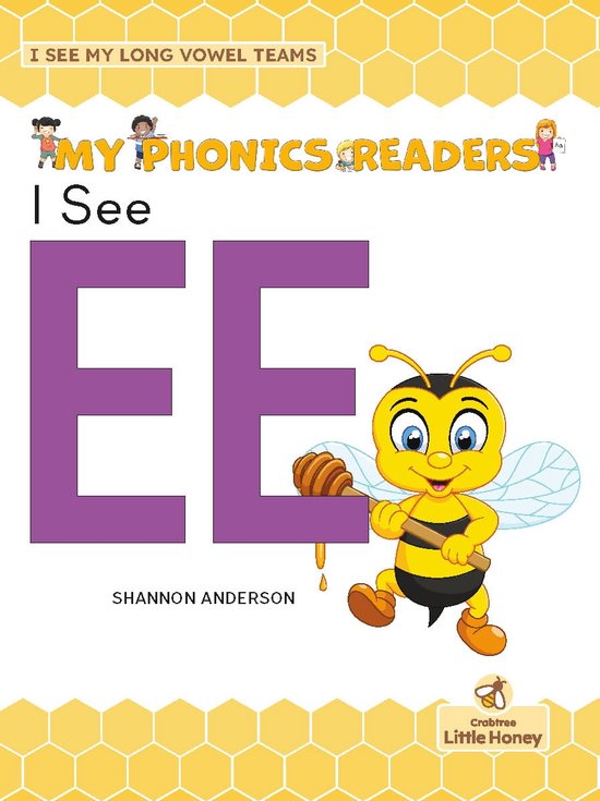 My Phonics Readers - I See My ABCs: Long Vowel Teams - I See EE (ebook ...