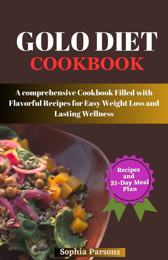 Golo Diet Cookbook (ebook), Sophia Parsons | 1230006823429 | Boeken ...