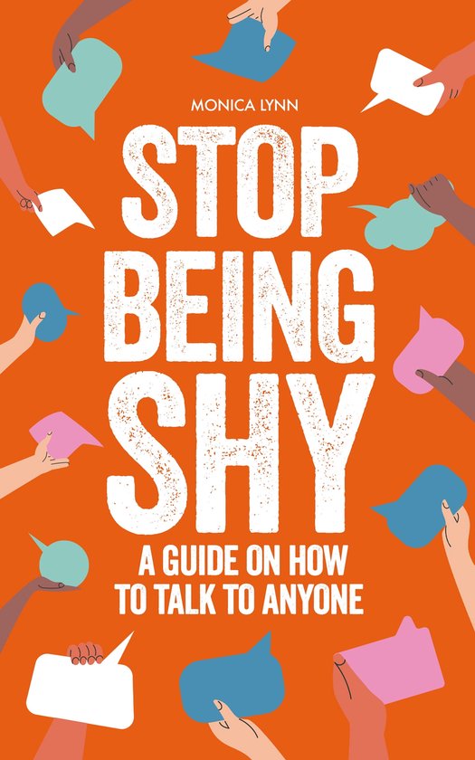 Stop Being Shy (ebook), Monica Lynn | 1230006687670 | Boeken | bol
