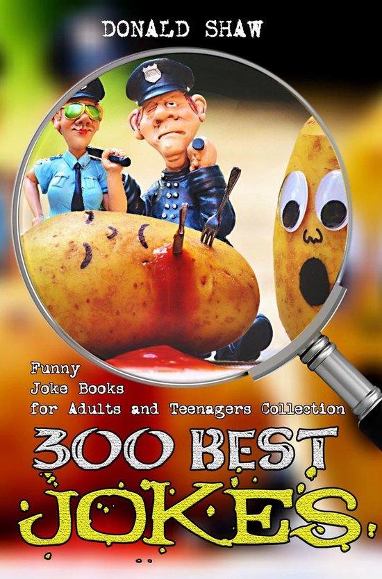 300 Best Jokes: Funny Joke Books for Adults and Teenagers Collection ...