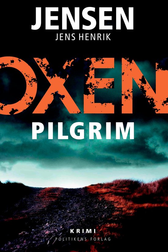 Oxen-serien 6 - OXEN – Pilgrim (ebook), Jens Henrik Jensen ...
