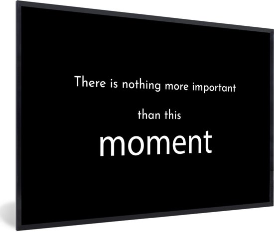 Fotolijst incl. Poster - Quotes - Spreuken - There is nothing more ...