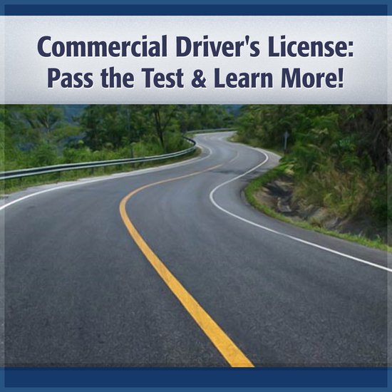 Commercial Driver's License Test Prep for Your CDL, Deaver Brown ...