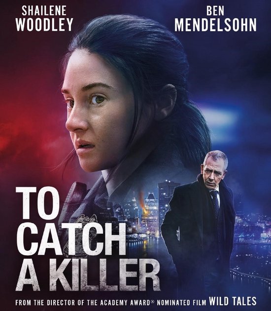 To Catch A Killer (Blu-ray) (Blu-ray), Shailene Woodley | Dvd's | bol.com