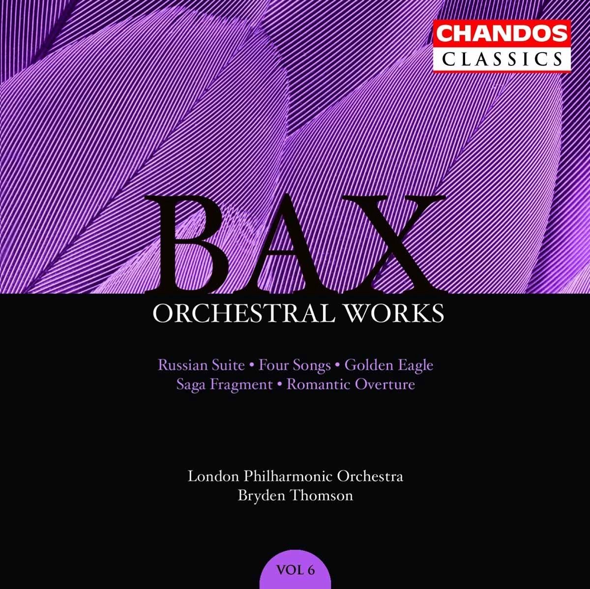 London Philharmonic Orchestra - Bax: Orchestral Works Vol 6 (CD ...