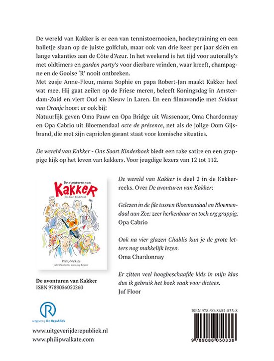 Kakker-reeks 2 - De wereld van Kakker, Philip Walkate | 9789086050338 ...