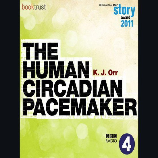 The Human Circadian Pacemaker, K.J. Orr | 9781445816456 | Boeken | bol