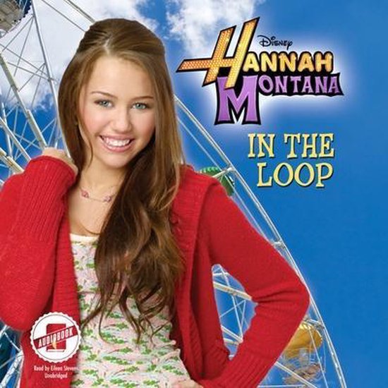 Hannah Montana: In the Loop, Suzanne Harper | 9781094196091 | Boeken | bol.com