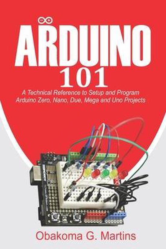 Arduino 101 | 9798698798859 | Obakoma G Martins | Boeken | bol.com
