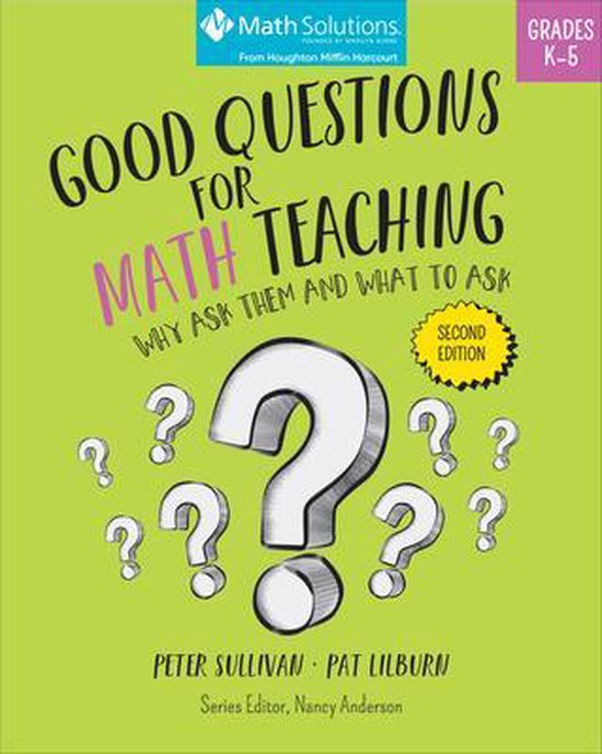 Good Questions for Math Teaching | 9781935099765 | Peter Sullivan ...