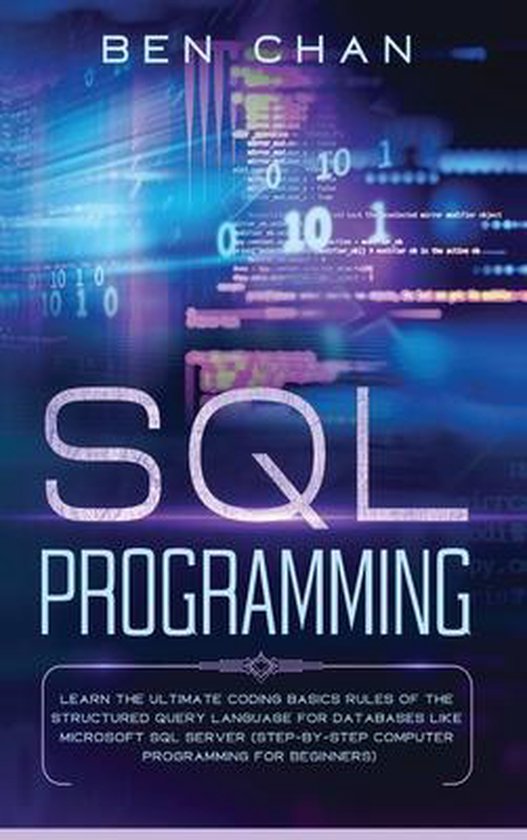 SQL Programming | 9783949231148 | Ben Chan | Boeken | bol