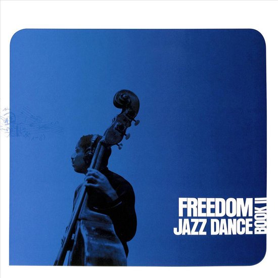 Freedom Jazz Dance Book II, V/a | LP (album) | Muziek | bol.com