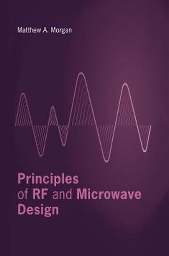 Principles of RF and Microwave Design | 9781630816490 | Matthew A ...
