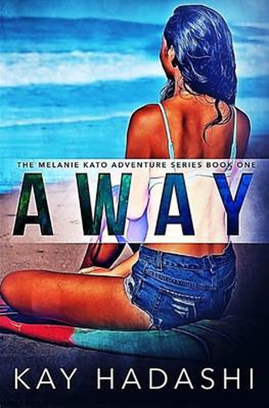 Melanie Kato Adventure- Away, Hadashi | 9798649109536 | Boeken | bol.com