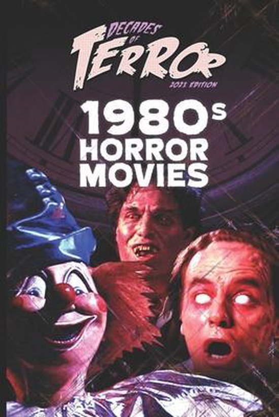 Decades of Terror 2021: Horror Movies (Color)- Decades of Terror 2021 ...
