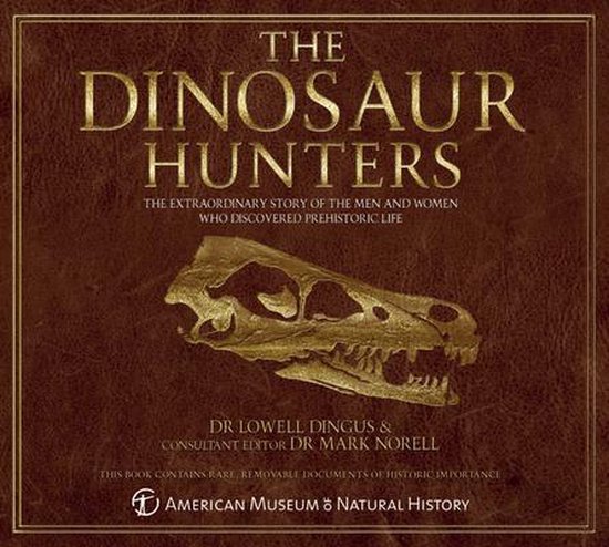 The Dinosaur Hunters, Dr Lowell Dingus | 9781780971292 | Boeken | bol.com