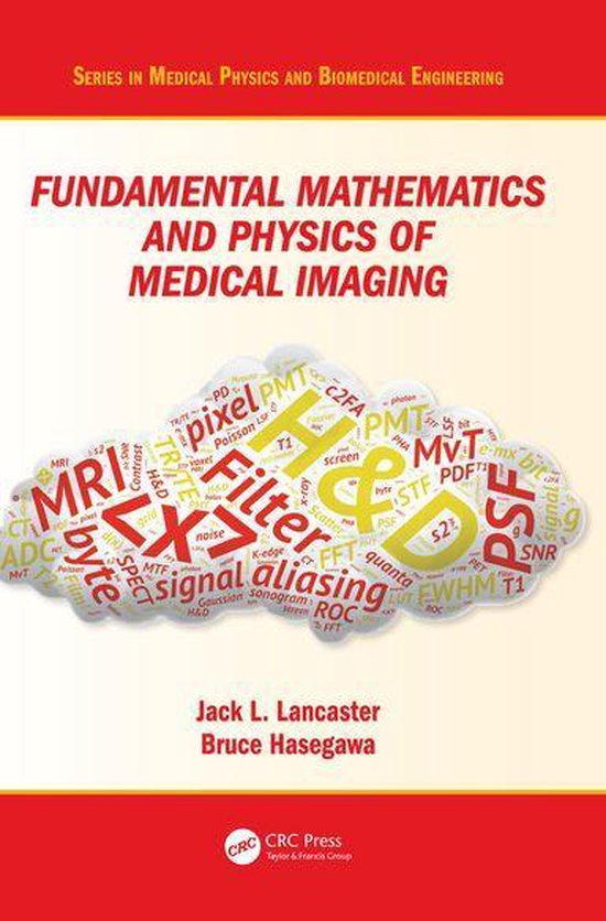 Series in Medical Physics and Biomedical Engineering - Fundamental ...