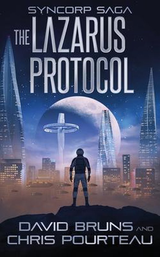 Syncorp Saga-The Lazarus Protocol, David Bruns | 9781648750915 | Boeken ...