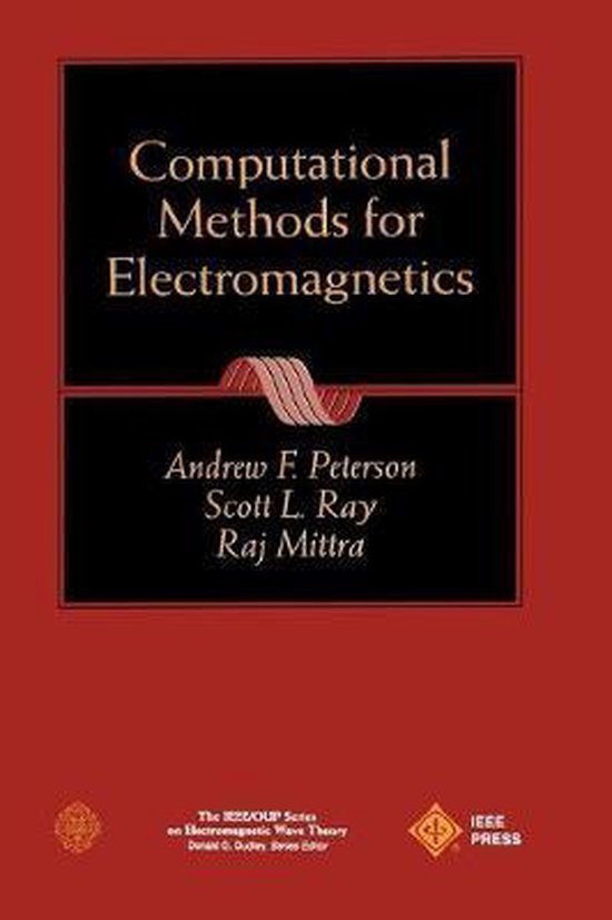 Computational Methods For Electromagnetics | 9780780311220 | Andrew F ...