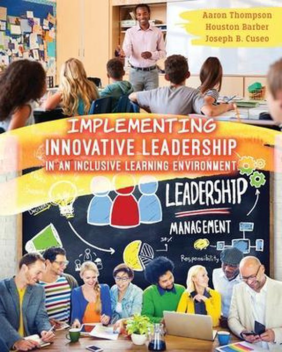 Implementing Innovative Leadership in an Inclusive Learning Environment ...