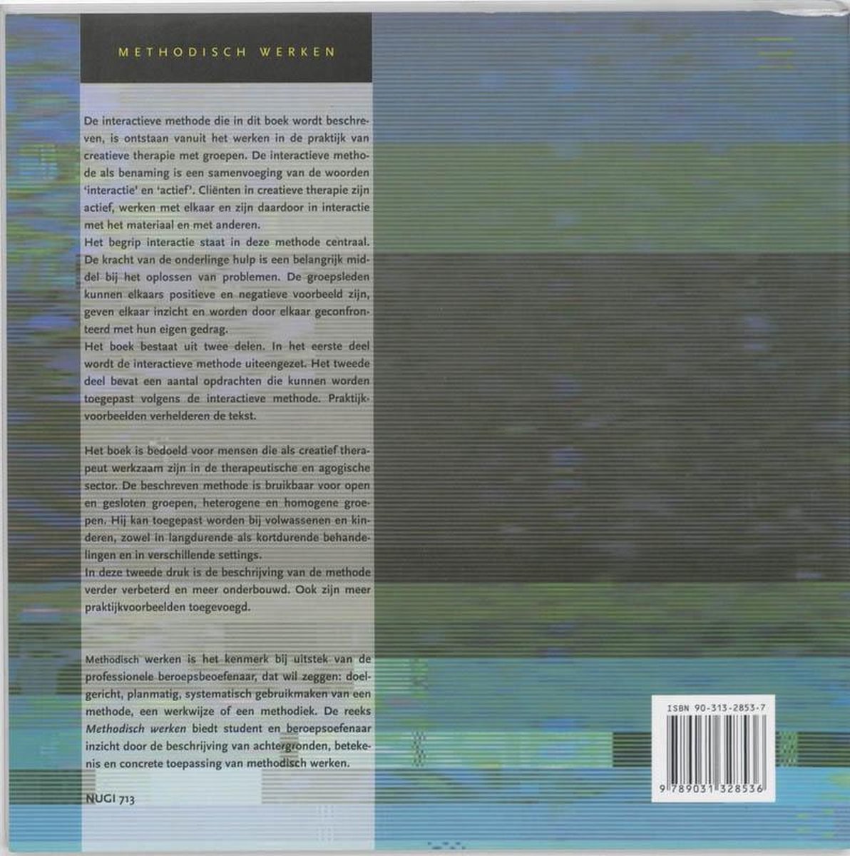 Methodisch werken - Interactief creatieve therapie met groepen | 9789031328536 | F.... | bol.com