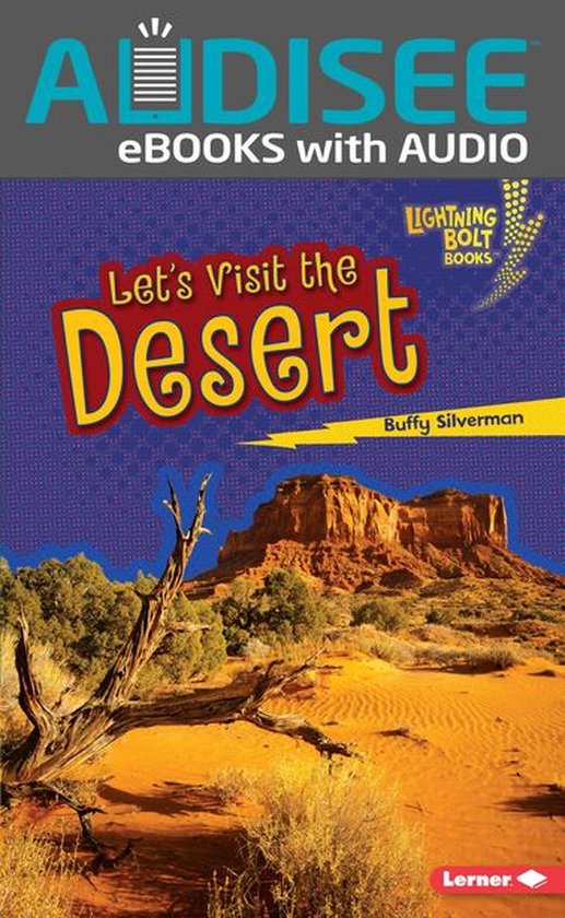 Lightning Bolt Books ® — Biome Explorers - Let's Visit the Desert ...
